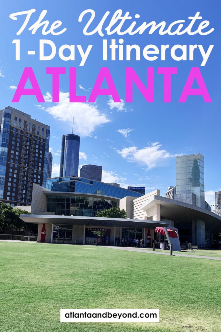 How to Spend One Day in Atlanta: Itinerary from a Local - Atlanta and ...