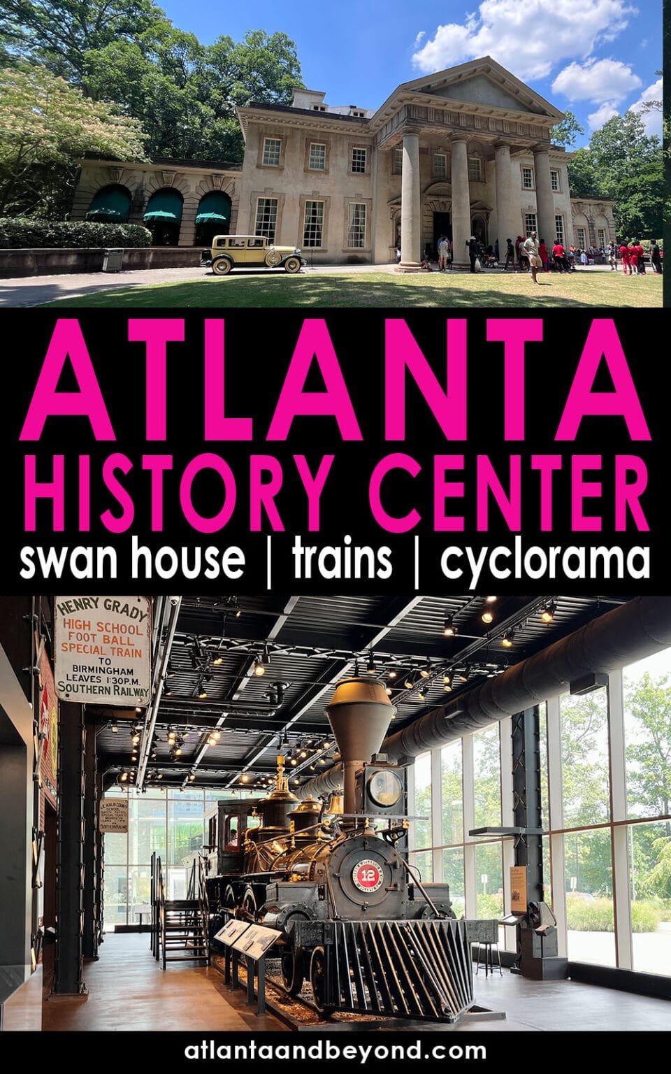 Atlanta History Center: a Local Guide - Atlanta and Beyond