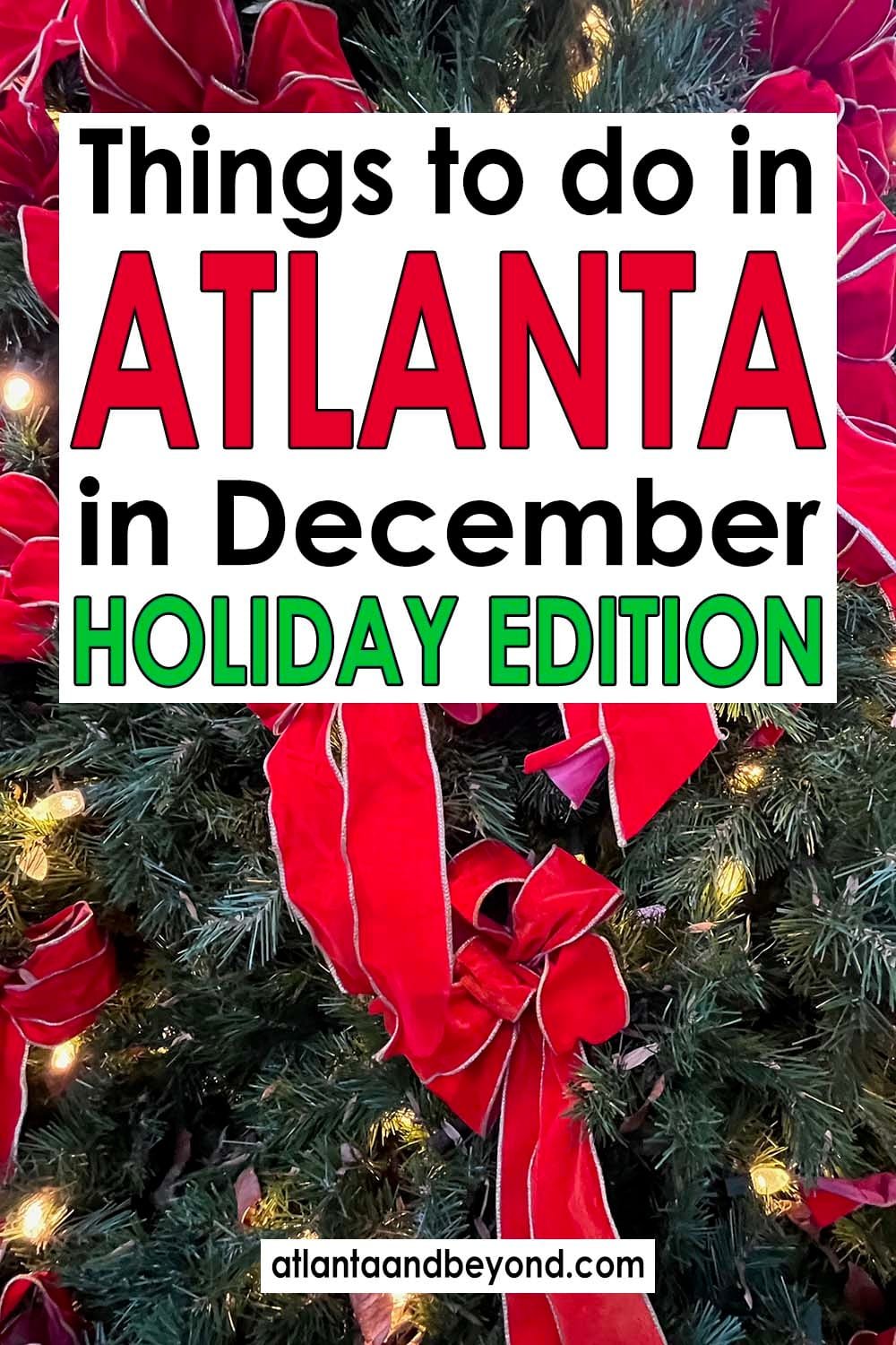 December 2025: Things to do in Atlanta & Beyond - Atlanta and Beyond